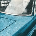 Ranking Peter Gabriel Albums: From Worst to Best